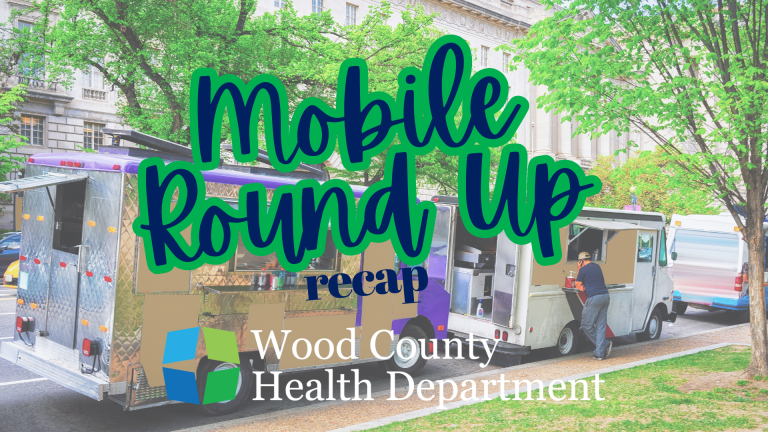 Wood County Health Department Mobile Round Up Event Recap – WCHD